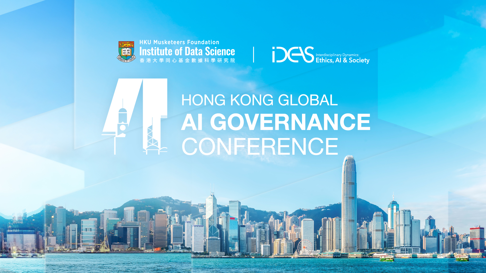 The Hong Kong Global AI Governance Conference 2026 - About - HKU IDS IDEAS